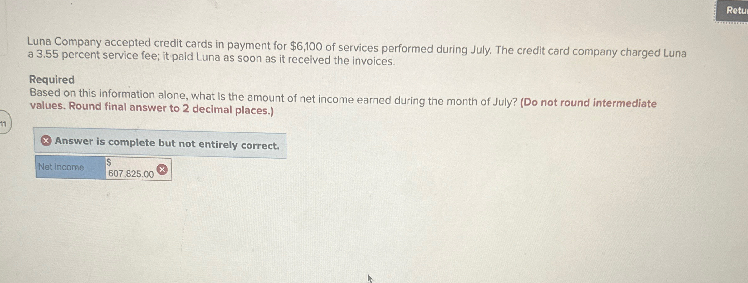 Solved Luna Company accepted credit cards in payment for | Chegg.com