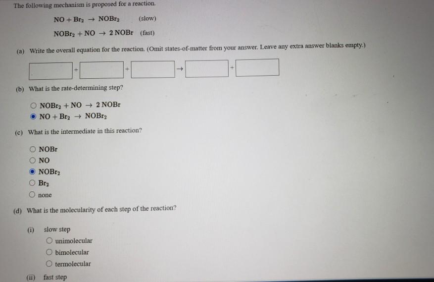 Solved The following mechanism is proposed for a reaction NO | Chegg.com