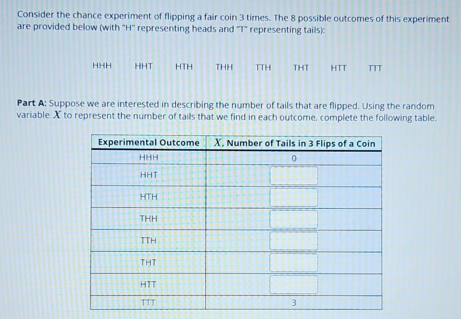 Solved Consider the chance experiment of flipping a fair | Chegg.com