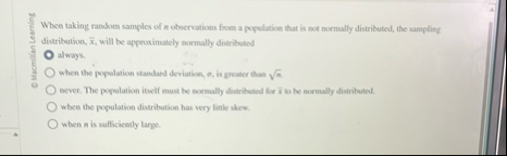 Solved When taking random samples of n ﻿observations from a | Chegg.com