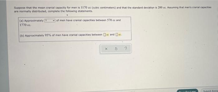 Solved Suppose that the mean cranial capacity for men is | Chegg.com