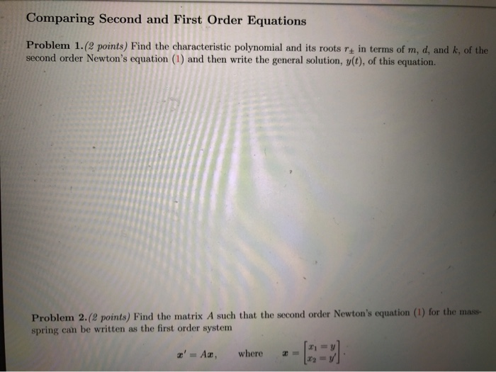 Solved Comparing Second and First Order Equations Problem | Chegg.com