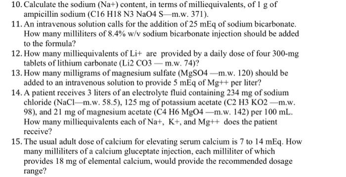 Solved 10. Calculate the sodium (Na+) content, in terms of | Chegg.com