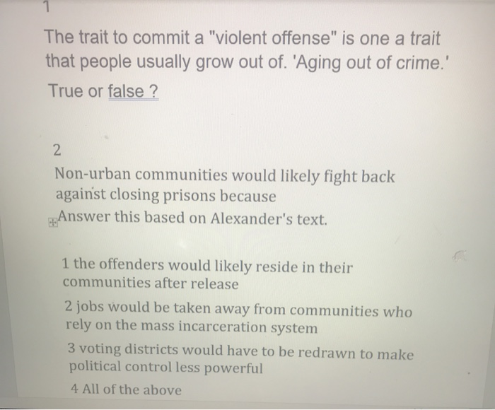 Solved 1 The trait to commit a "violent offense" is one a | Chegg.com