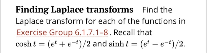 Solved Finding Laplace transforms Find the Laplace transform | Chegg.com