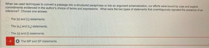 When we used techniques to convert a passage into a | Chegg.com