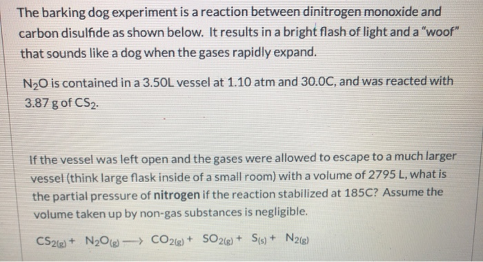 Solved The barking dog experiment is a reaction between | Chegg.com
