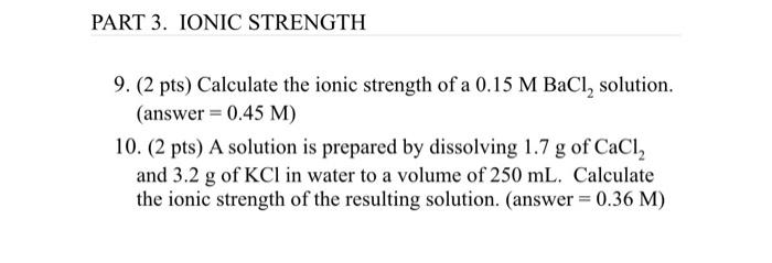 Solved 9. (2 pts) Calculate the ionic strength of a | Chegg.com