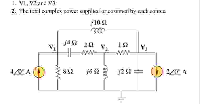 Solved find V1,V2 and V3. find The total complex power | Chegg.com Solved find V1,V2 and V3. find The total complex power | Chegg.com