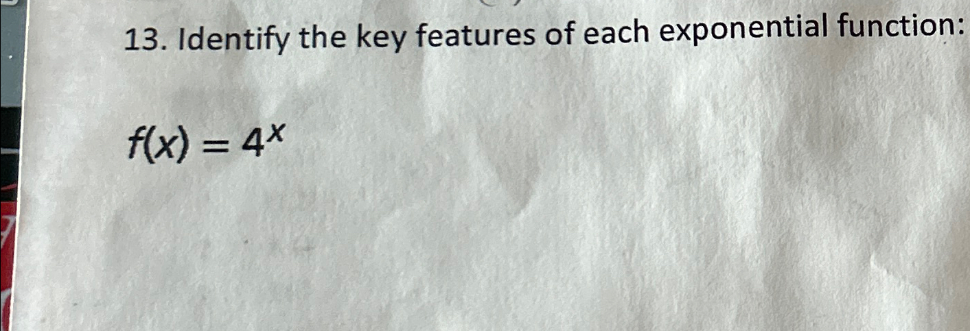 Solved Identify the key features of each exponential | Chegg.com