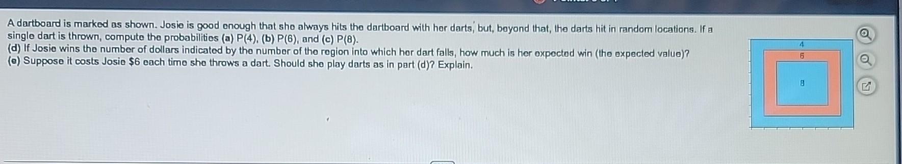 Solved A dartboard is marked as shown. Josie is good enough | Chegg.com