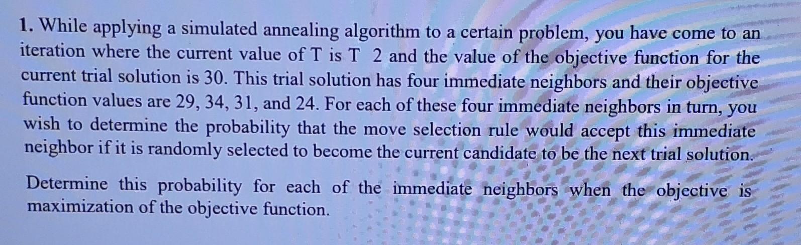 1 While Applying A Simulated Annealing Algorithm To