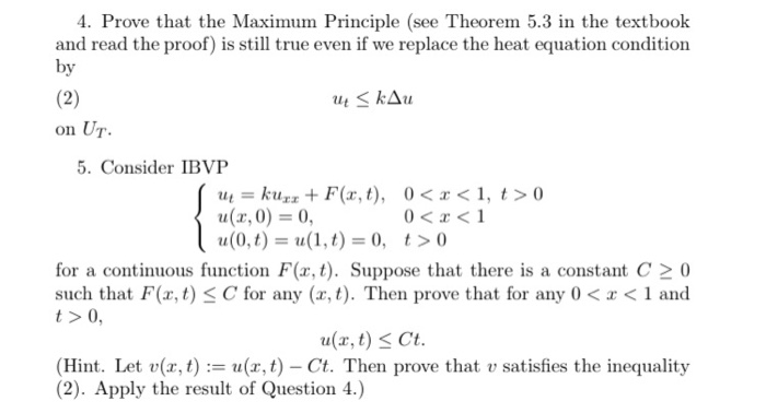 Solved 4. Prove that the Maximum Principle (see Theorem 5.3 | Chegg.com