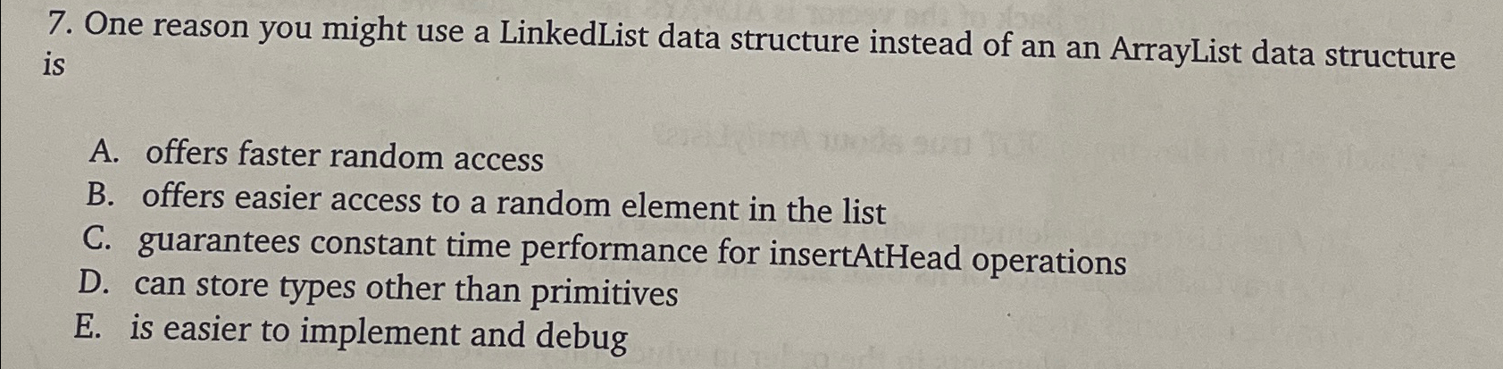 Solved One Reason You Might Use A Linkedlist Data Structure
