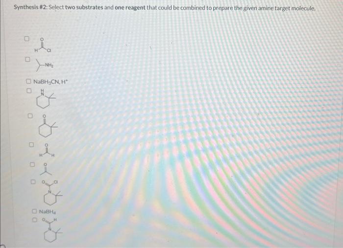 Solved Synthesis \#1: Select the substrate and reagent that | Chegg.com