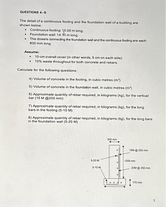 Solved QUESTIONS 4-8 The detail of a continuous footing and | Chegg.com