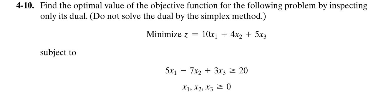 Solved 4 10 ﻿find The Optimal Value Of The Objective