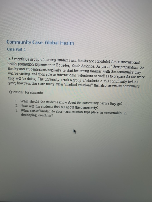 Solved Community Case: Global Health Case Part 1 In 3 months | Chegg.com
