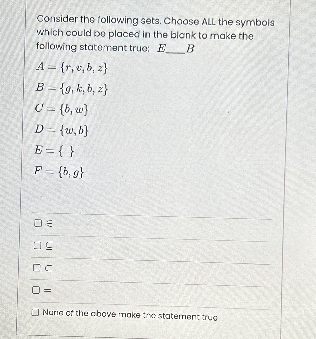 Solved Consider the following sets. Choose ALL the symbols | Chegg.com