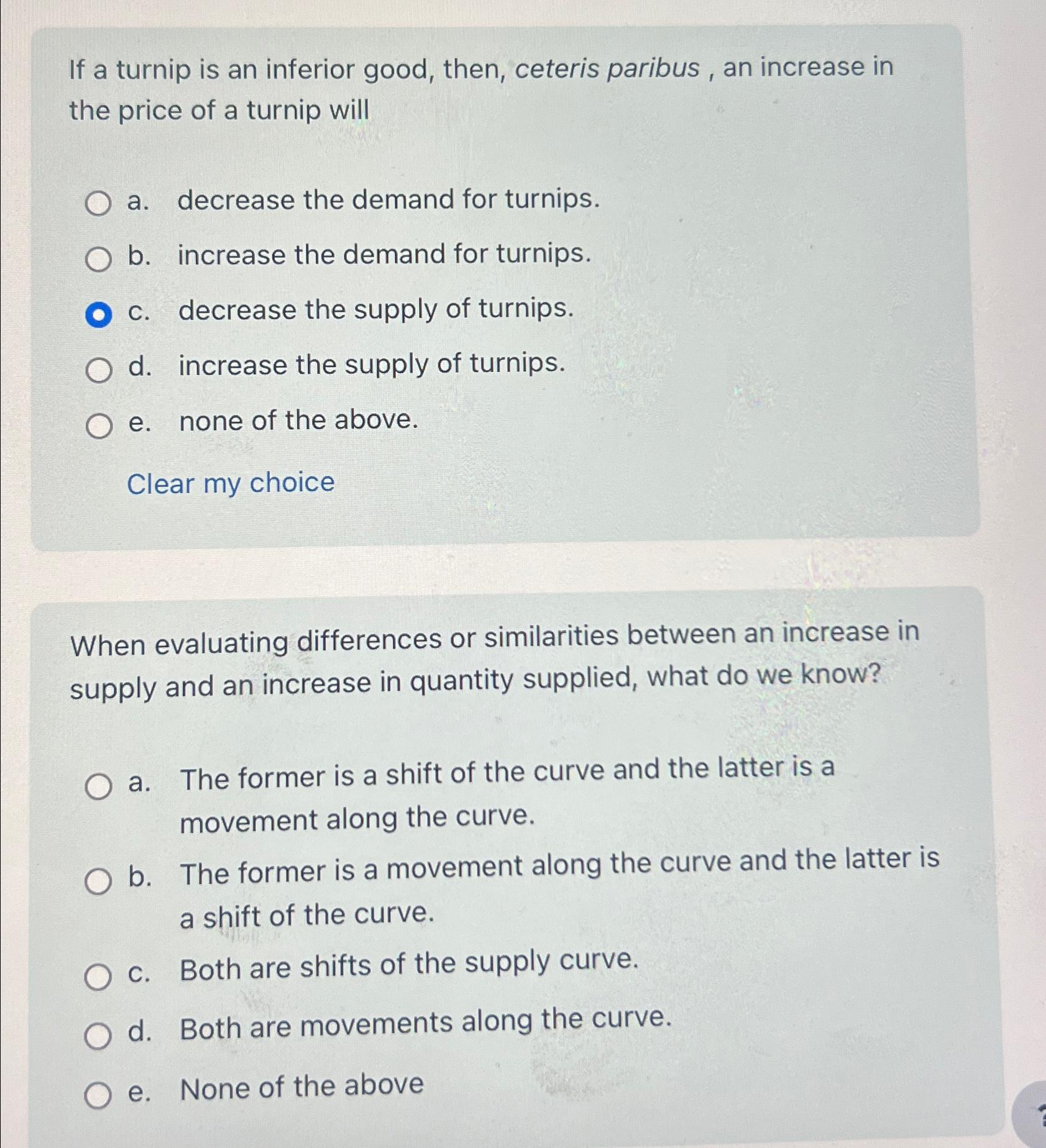 Solved If a turnip is an inferior good, then, ceteris | Chegg.com