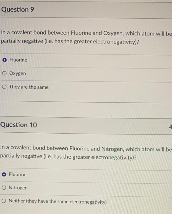 Solved Question 9 In a covalent bond between Fluorine and | Chegg.com