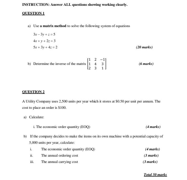 Solved INSTRUCTION: Answer ALL questions showing working | Chegg.com