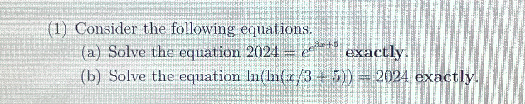 Solved (1) ﻿Consider the following equations.(a) ﻿Solve the | Chegg.com