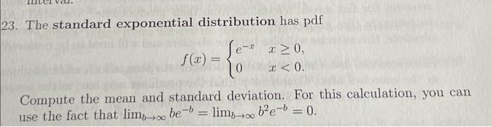 Solved 23. The standard exponential distribution has pdf | Chegg.com