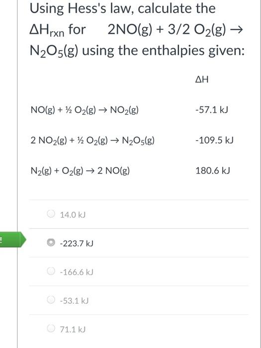 Solved Using Hess's law, calculate the AHrxn for 2NO(g) + | Chegg.com