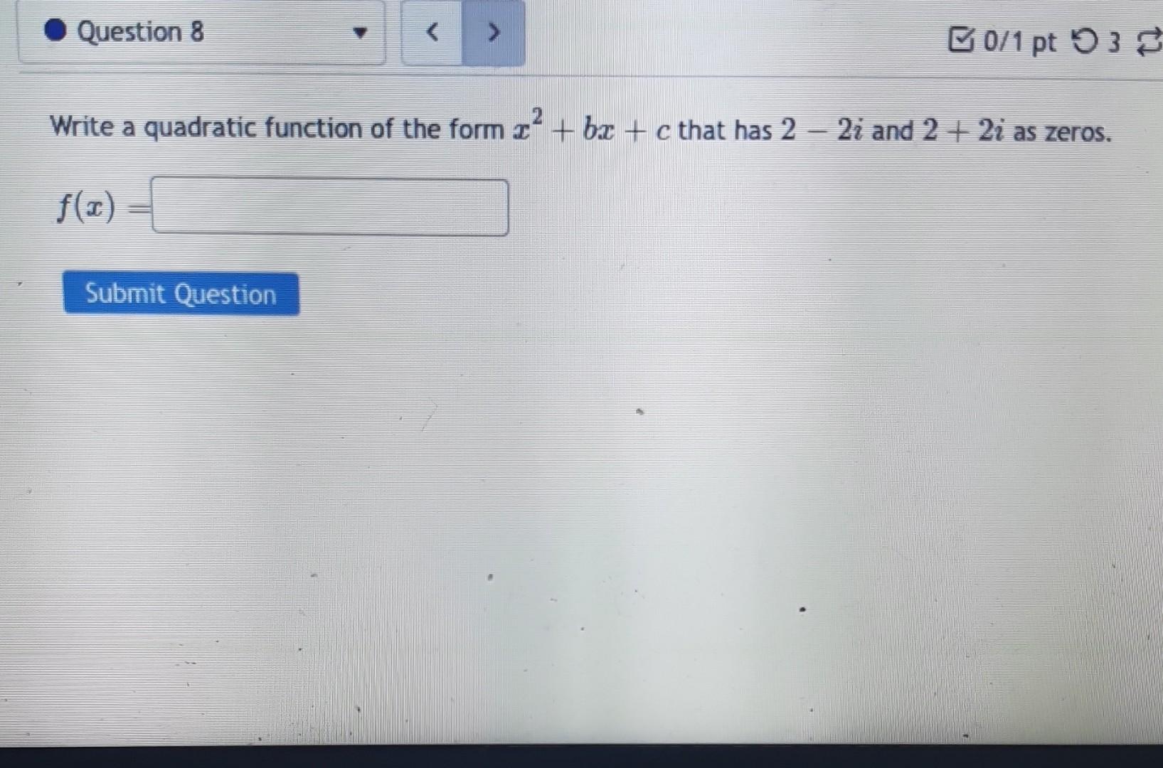 Solved Write a quadratic function of the form x2+bx+c that | Chegg.com