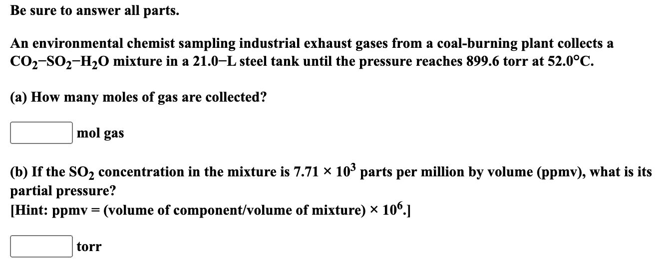 mol gas(b) ﻿If the SO2 ﻿concentration in the mixture | Chegg.com