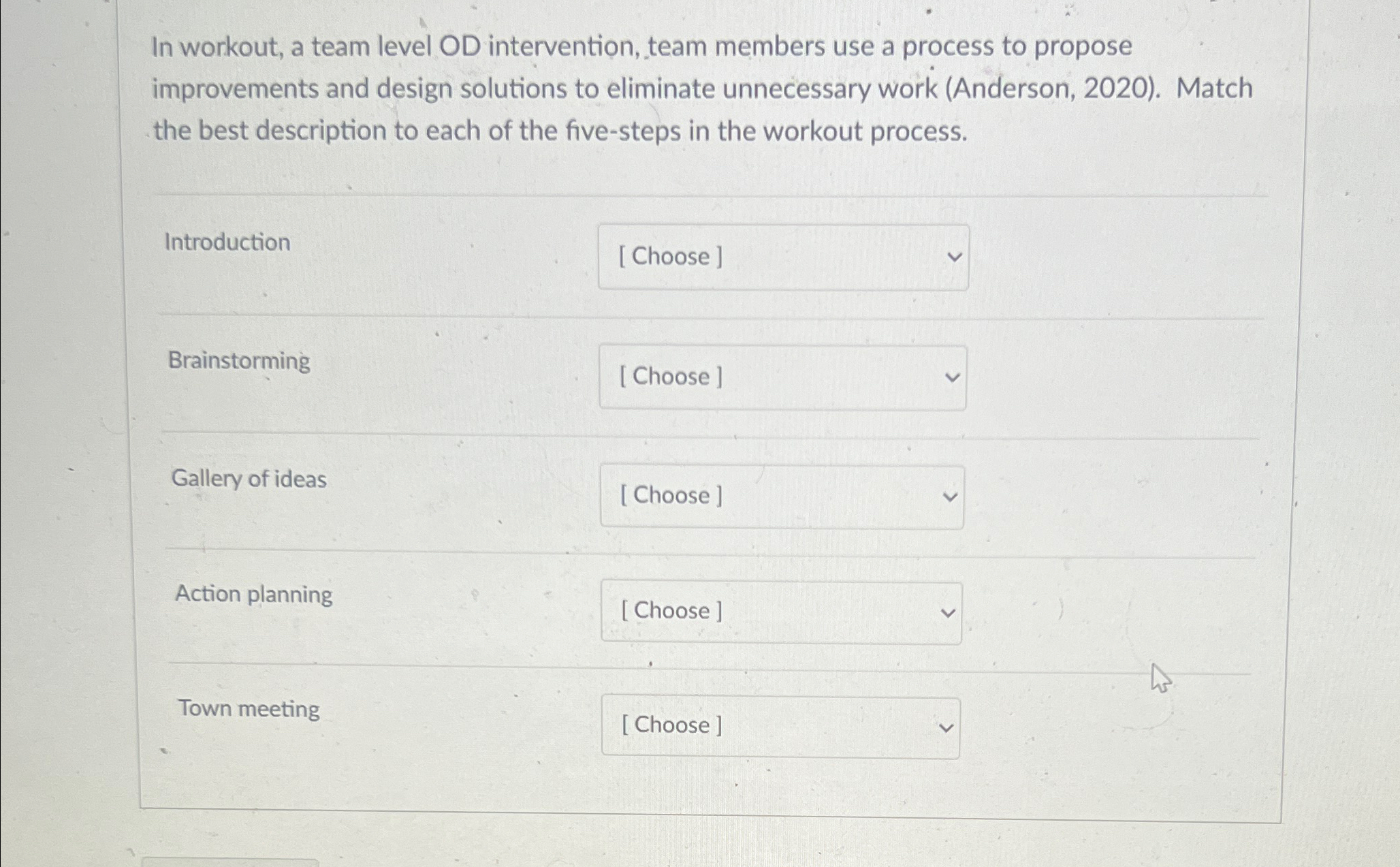 Solved In workout, a team level OD intervention, team | Chegg.com