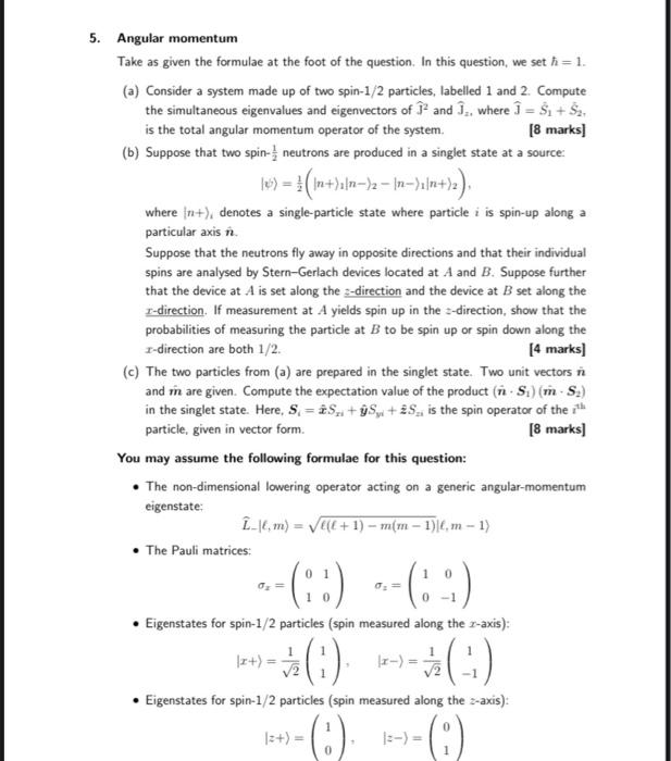 Solved Angular momentum Take as given the formulae at the | Chegg.com