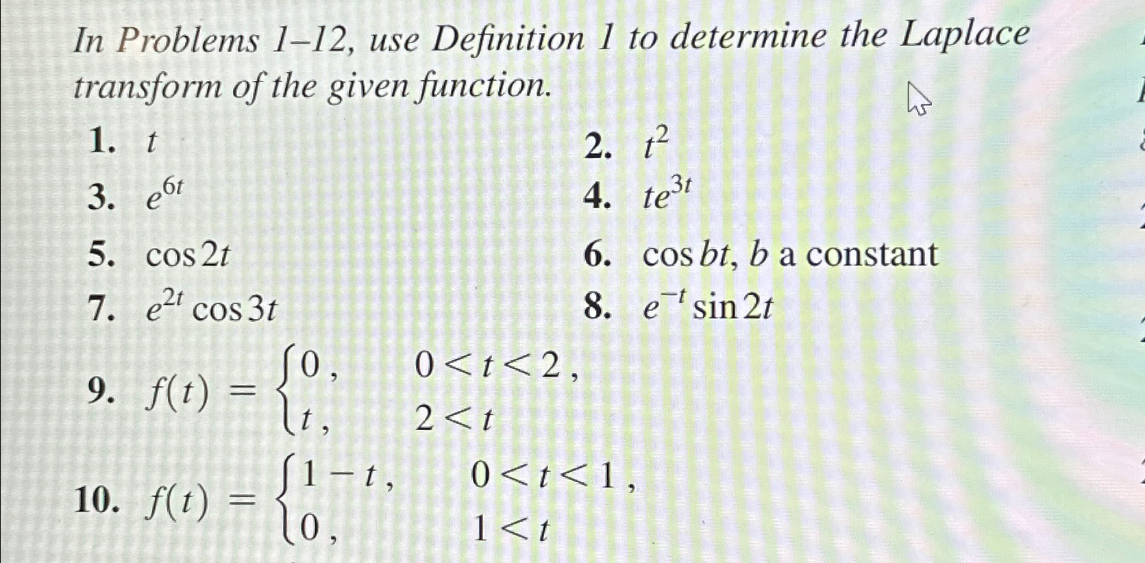 Solved In Problems 1-12, ﻿use Definition 1 ﻿to determine the | Chegg.com