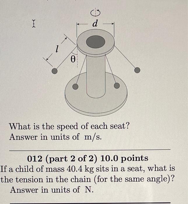 Solved 011 (part 1 of 2) 10.0 points An amusement park ride | Chegg.com