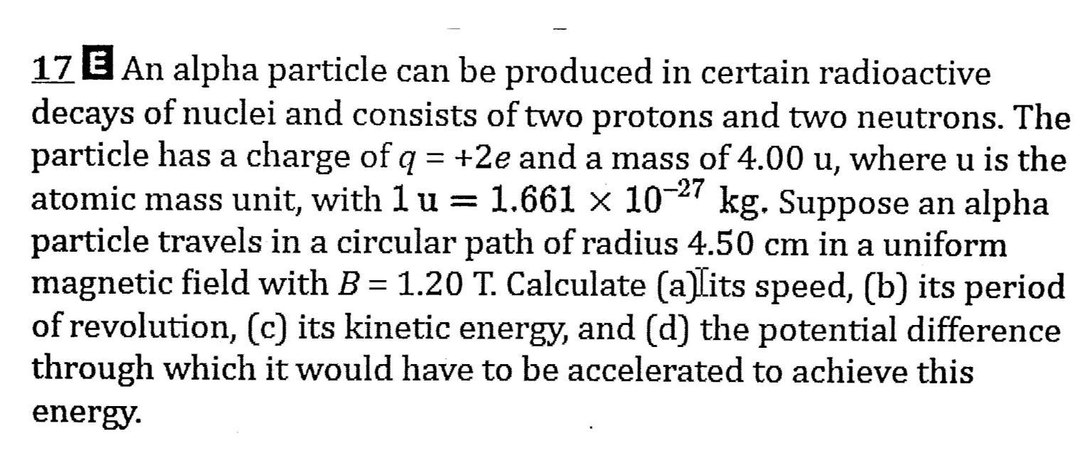Solved 17 An ﻿alpha particle can be ﻿produced in ﻿certain | Chegg.com