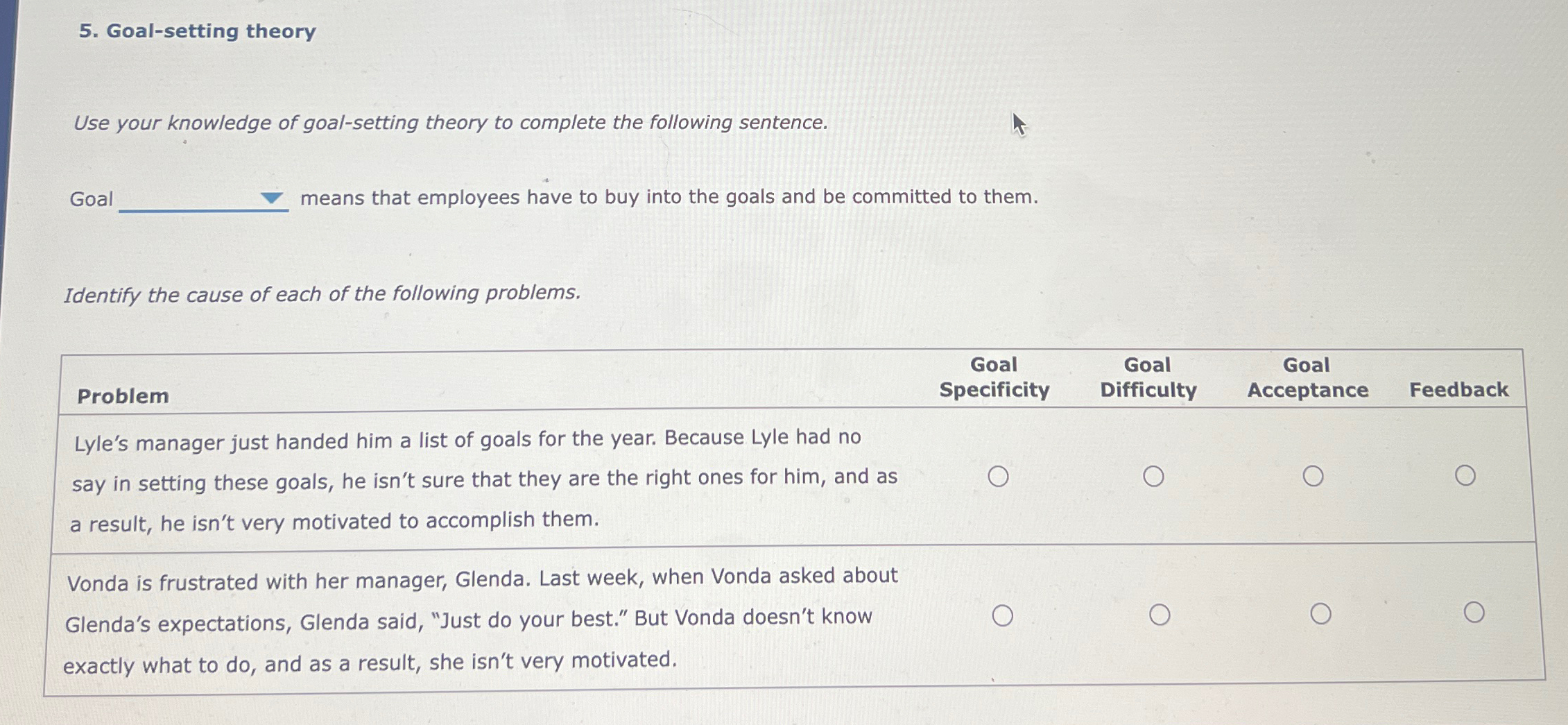 Solved Goal-setting theoryUse your knowledge of goal-setting | Chegg.com