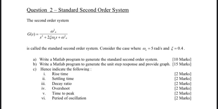 Solved Question 2 - Standard Second Order System The second | Chegg.com