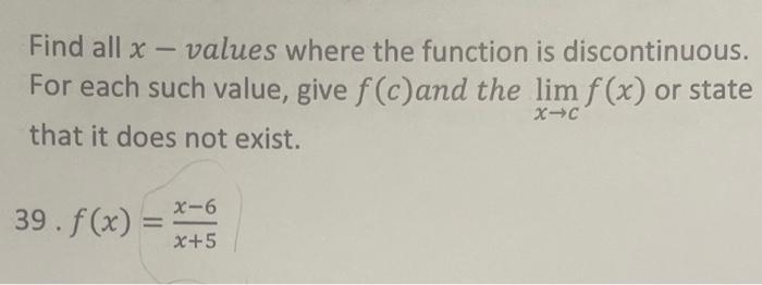 Solved Find all x - values where the function is | Chegg.com