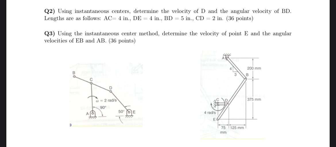 Solved Q2) Using instantaneous centers, determine the | Chegg.com Solved Q2) Using instantaneous centers, determine the | Chegg.com