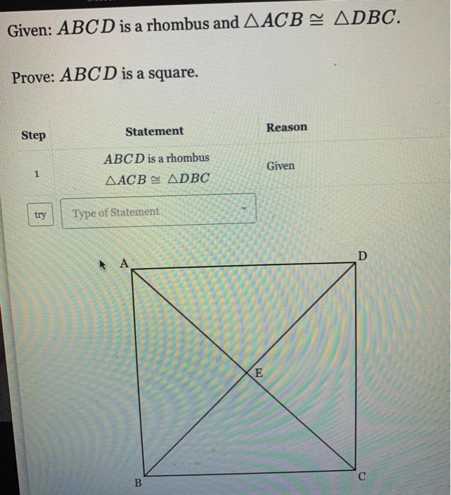 Solved Given: ABCD is a rhombus and AACB ADBC. Prove: ABCD | Chegg.com