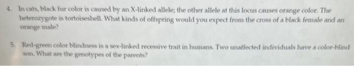 Solved 4. In cats, black fur color is caused by an X-linked | Chegg.com