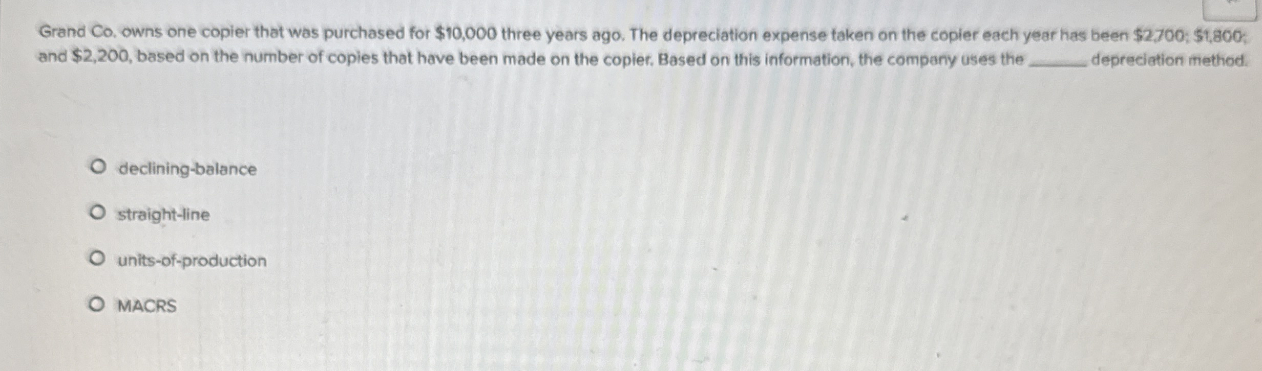 Solved Grand Co. ﻿owns one copier that was purchased for | Chegg.com