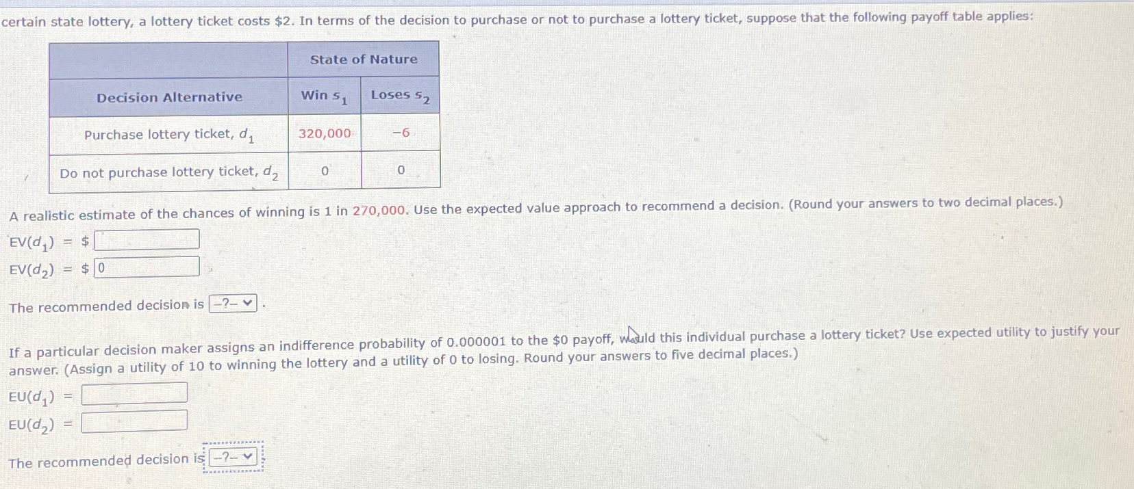 Solved certain state lottery, a lottery ticket costs $2. ﻿In | Chegg.com