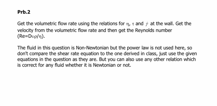 Solved Prb.2 The Ellis model for a non-Newtonian fluid can | Chegg.com