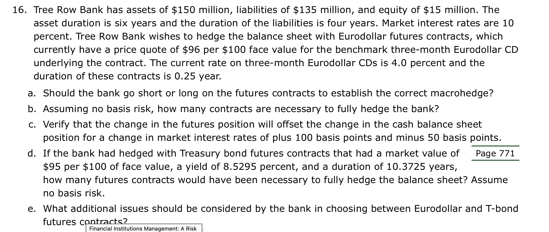 Solved Tree Row Bank has assets of $150 ﻿million, | Chegg.com