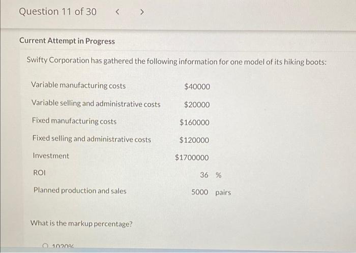 Solved Question 11 of 30 Current Attempt in Progress Swifty | Chegg.com
