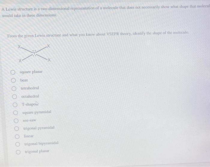 Solved A Lewis structure is a two-dimensional representation | Chegg.com