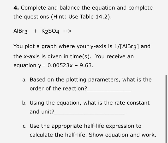 Solved 4. Complete and balance the equation and complete the | Chegg.com