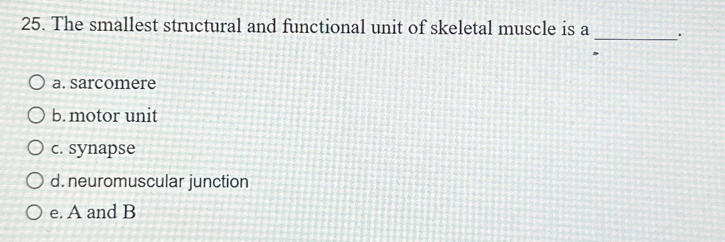 Solved The smallest structural and functional unit of | Chegg.com